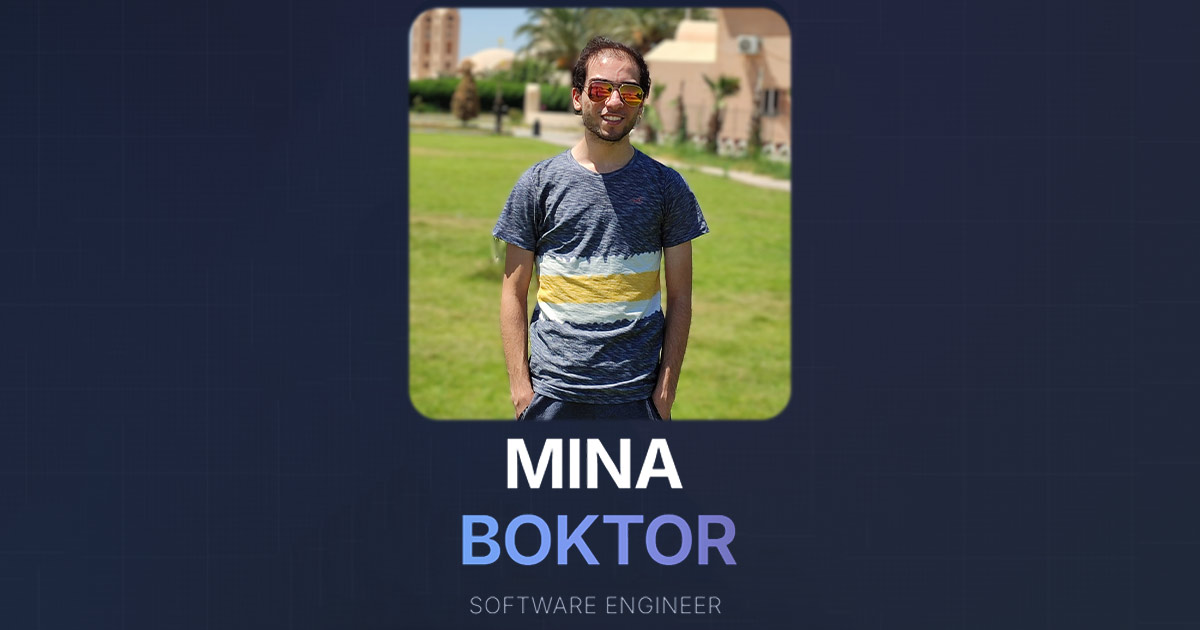 Mina Boktor - Software Engineer